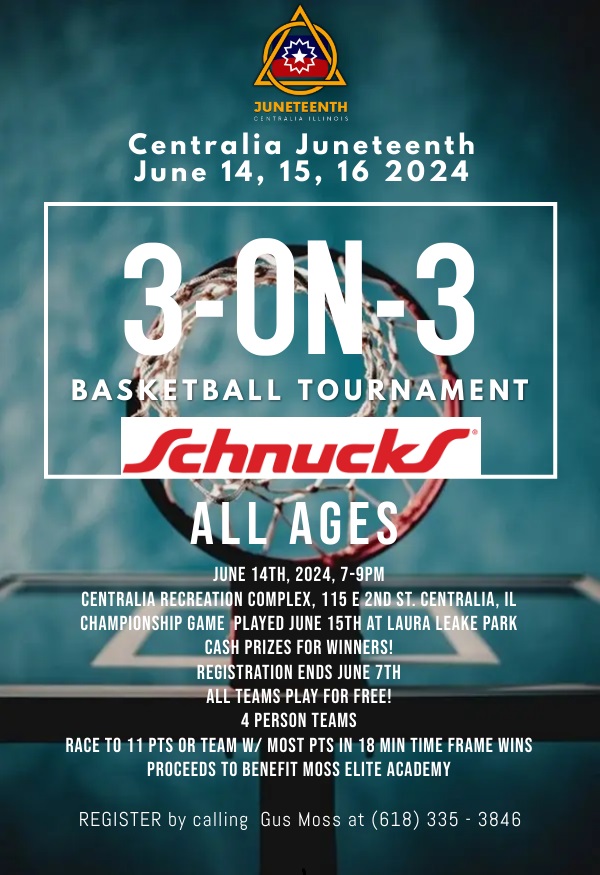 3 on 3 basketball tournament, sponsored by Schnucks-Centralia and ...